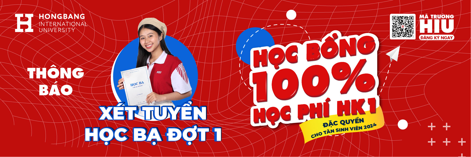 Hiu Chính Thức Nhận Hồ Sơ Xét Tuyển Học Bạ đợt 1 Từ 06 01 2024